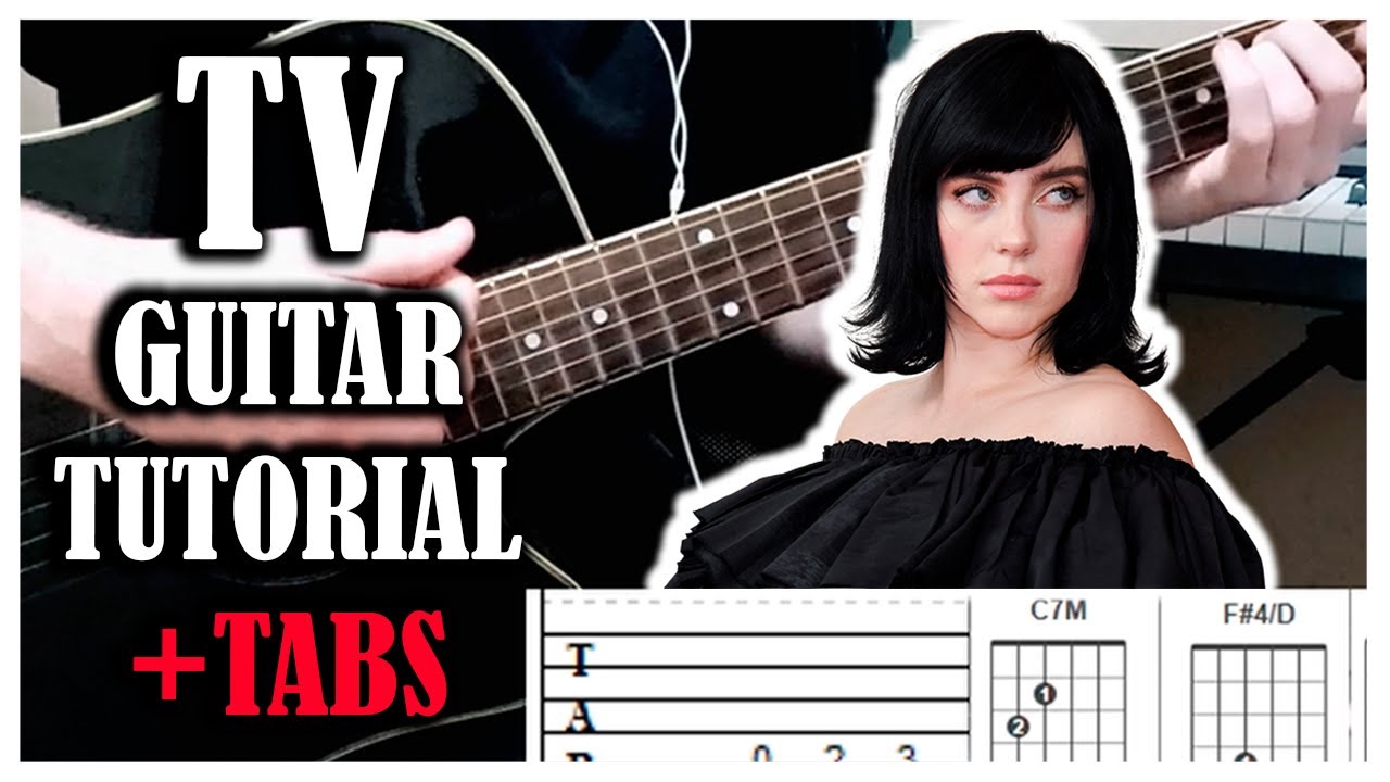 Billie Eilish - TV (Guitar Tutorial Cover + TABS) - YouTube