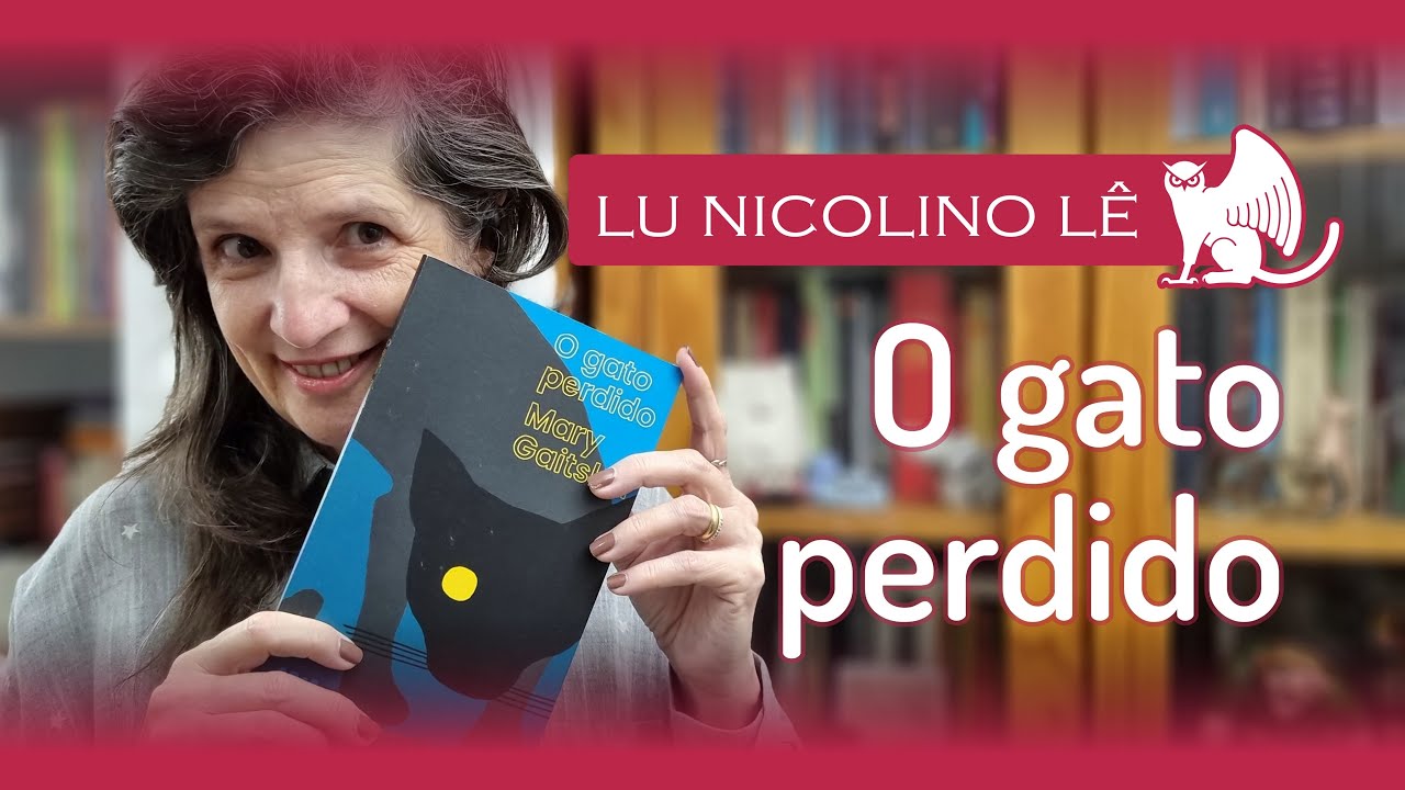 O gato perdido – Gaitskill, Mary - YouTube