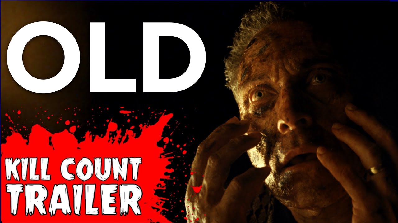 “Old” Movie Trailer | On the Next Kill Count… - YouTube