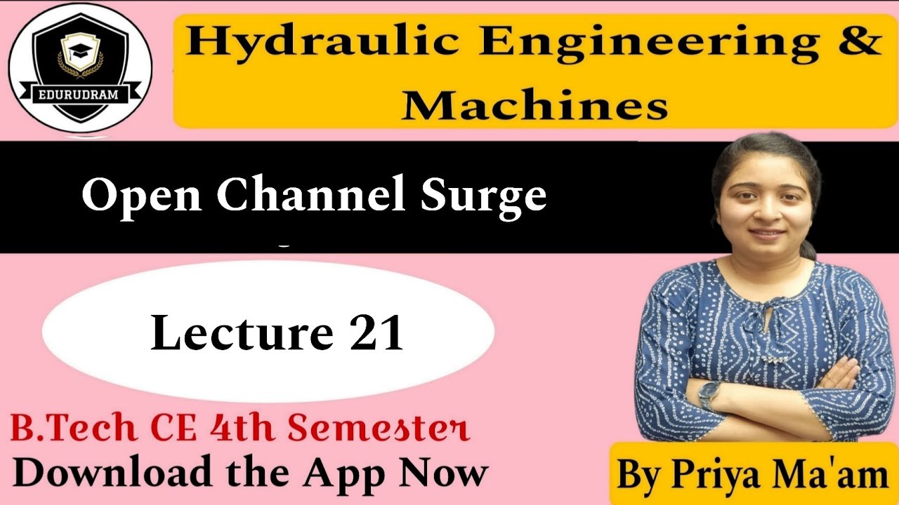 Open Channel Surge || Unit 03 || Lecture 21 || | HEM By Priya Mam - YouTube