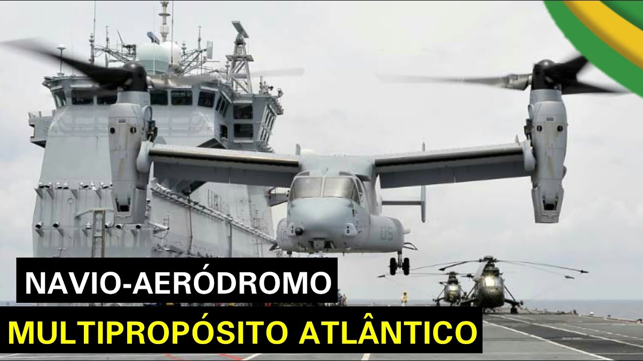 Porta-helicóptero Atlântico da Marinha agora é Porta-Aviões - YouTube