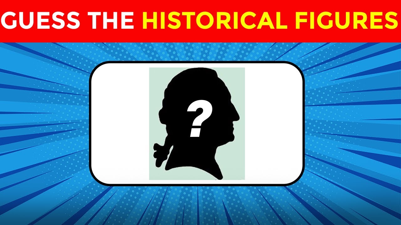 Guess The Historical Figures 🧠⚡🌍 - YouTube