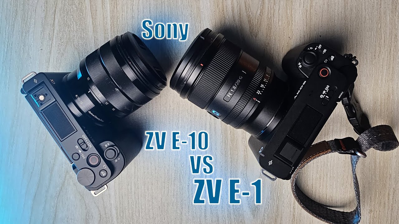 Sony ZVE10 VS ZVE1 //কোন ক্যামেরা টি সেরা ! - YouTube