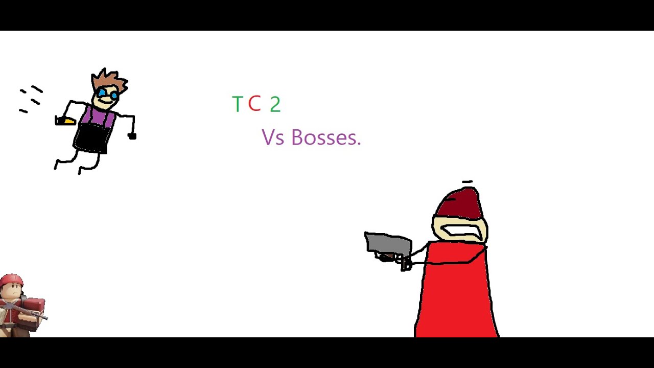 TC2 Vs Bosses Gameplay - YouTube