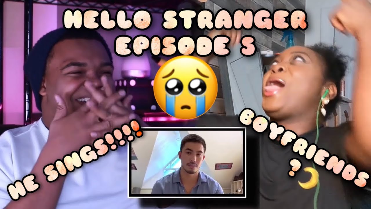 A SONG FOR SOMEONE SPECIAL | Hello Stranger Episode 5 | Reaction - YouTube
