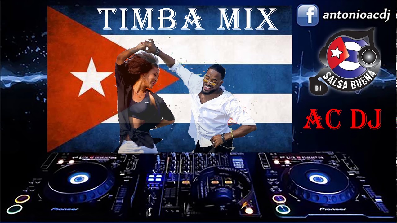 TIMBA CUBANA MIX 2021 *** AC DJ - YouTube