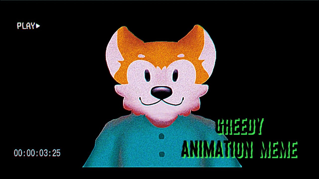 //animation meme// ((warning : flash lights )) “*greedy*” - YouTube