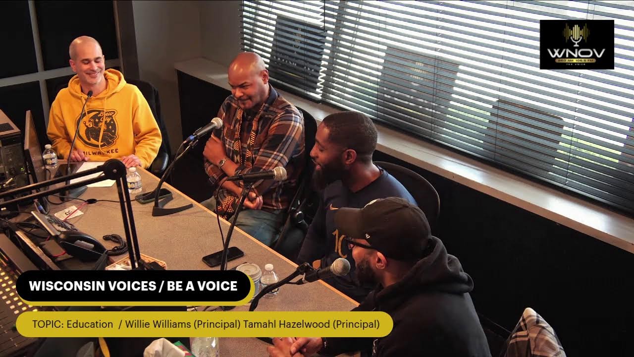 WISCONSIN VOICES / BE A VOICE WITH HOSTS: JOSEPH DRAY / BRYAN SANDERS ...