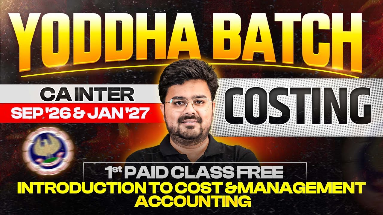 Introduction to Cost & Management Accounting | CA Inter Sep 2026 | ICAI ...