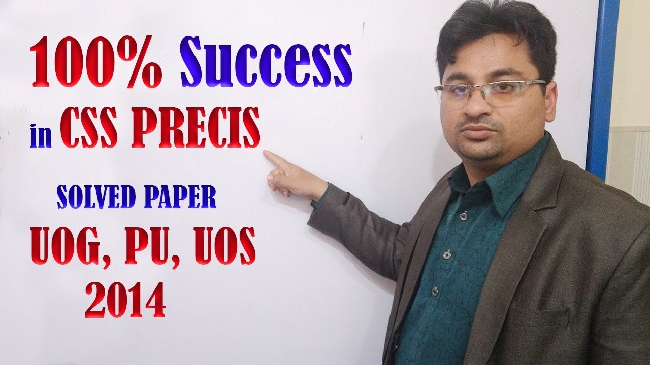PRECIS WRITING IN CSS SOLVED PAPER 2014 UOG YouTube precis-writing-in-css-solved-paper-2014-uog-youtube