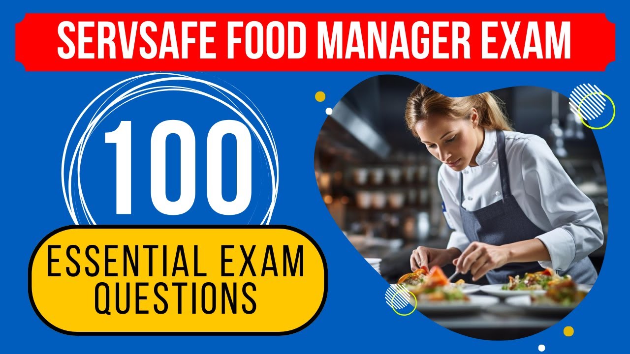Certified Food Manager Exam Questions &Answers-ServSafe Practice Test ...