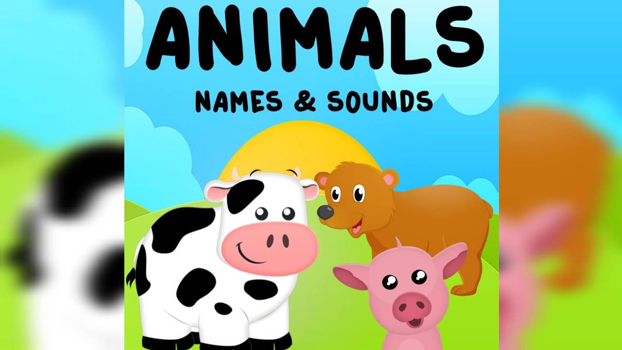 ANIMAL NAMES AND SOUNDS for Kids Video Compilation - Learn Animal Names ...