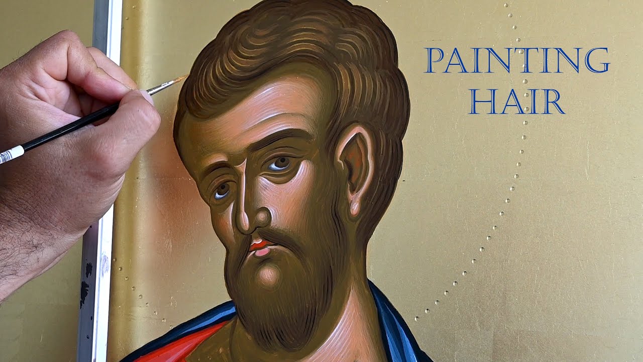 Tips on Painting Hair - Byzantine Iconography - Αγιογραφία - YouTube