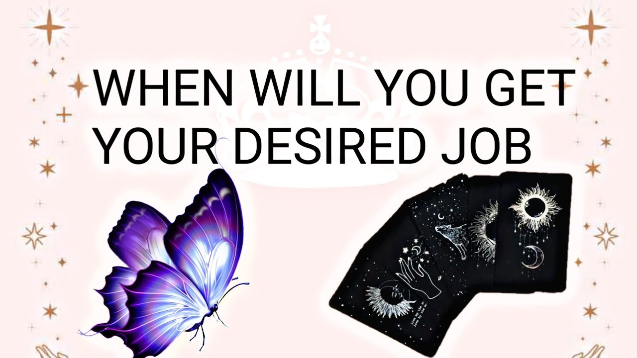 WHEN WILL YOU GET YOUR DESIRED JOB - YouTube