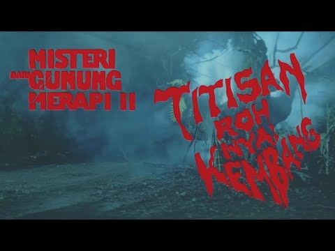 TITISAN ROH NYAI KEMBANG \