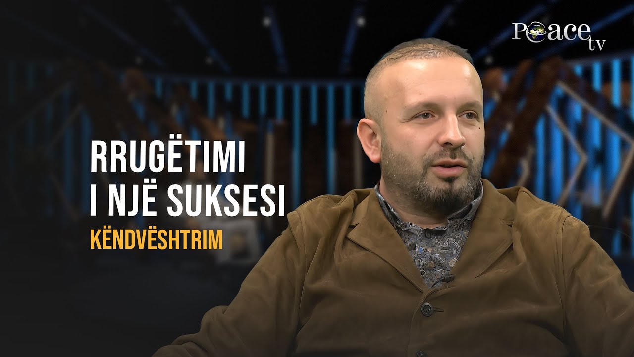 Këndvështrim | 98. Rrugetimi i një suksesi - Bardhyl Rraci - YouTube