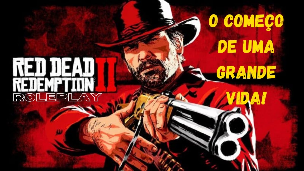 Red Dead RP - Hector Morais | Começando a Vida e Fazendo Dinheiro ...