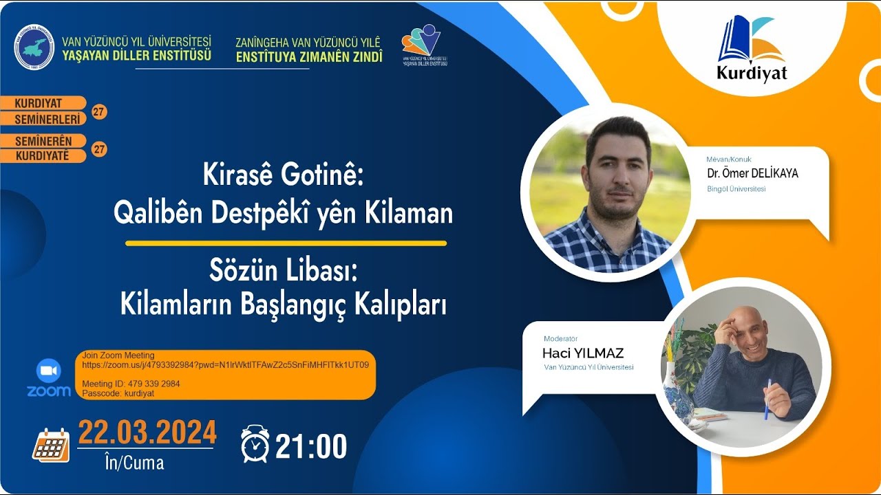 Kurdiyat Semîner (27): Kirasê Gotinê: Qalibên Destpêkî yên Kilaman ...