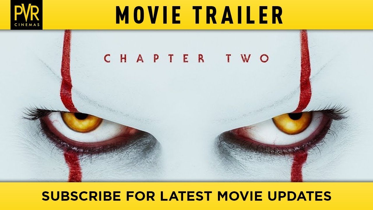 IT CHAPTER TWO Final Trailer HD | PVR Cinemas - YouTube
