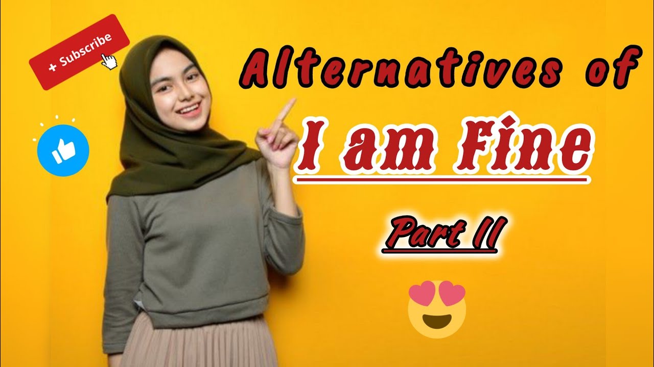Alternatives of I AM FINE (Part II)💙#vocabulary #english # ...