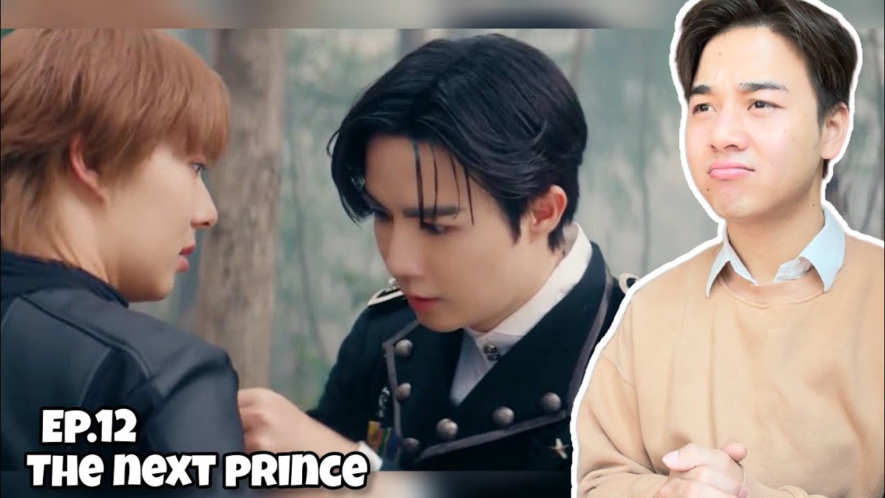 ข้ามฟ้าเคียงเธอ | The Next Prince Series EP.12 | Jeevan Tamang REACTION ...