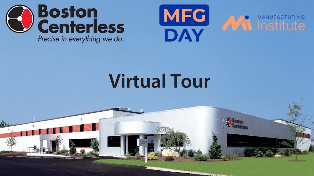 Manufacturing Day Boston Centerless Virtual Tour 2021 - YouTube
