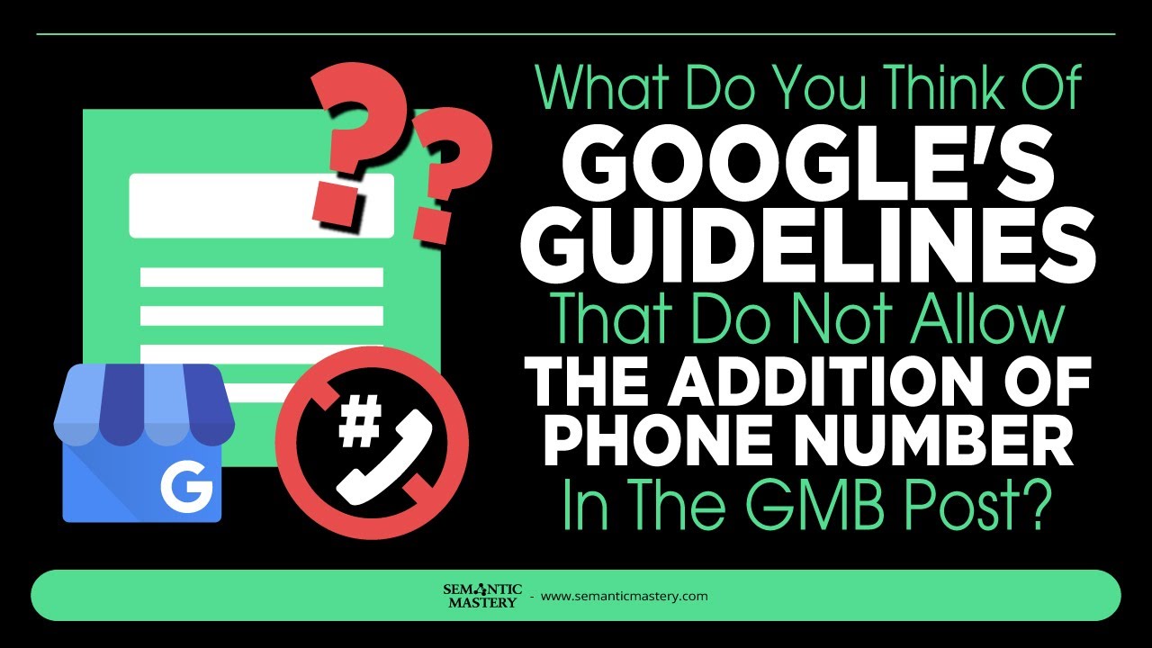 What Do You Think Of Google's Guidelines That Do Not Allow The Addition ...