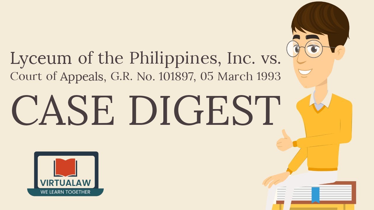 Lyceum of the Philippines, Inc v Court of Appeals, G R No 101897, 05 ...