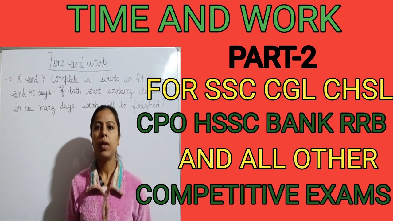 Time and work/part 2/maths/for ssc bank and all other competitive exams ...