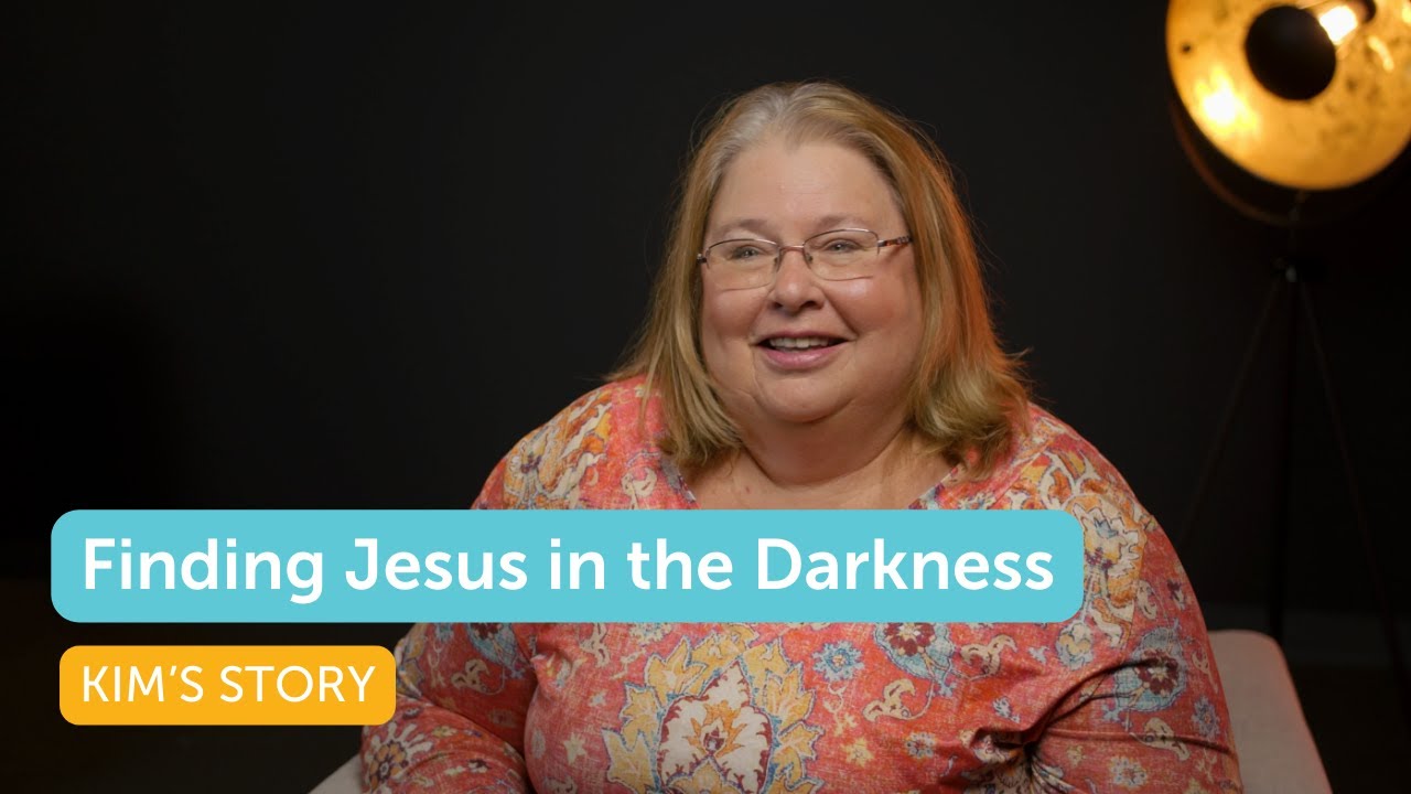 Finding Jesus in the Darkness - Kim's Story - YouTube