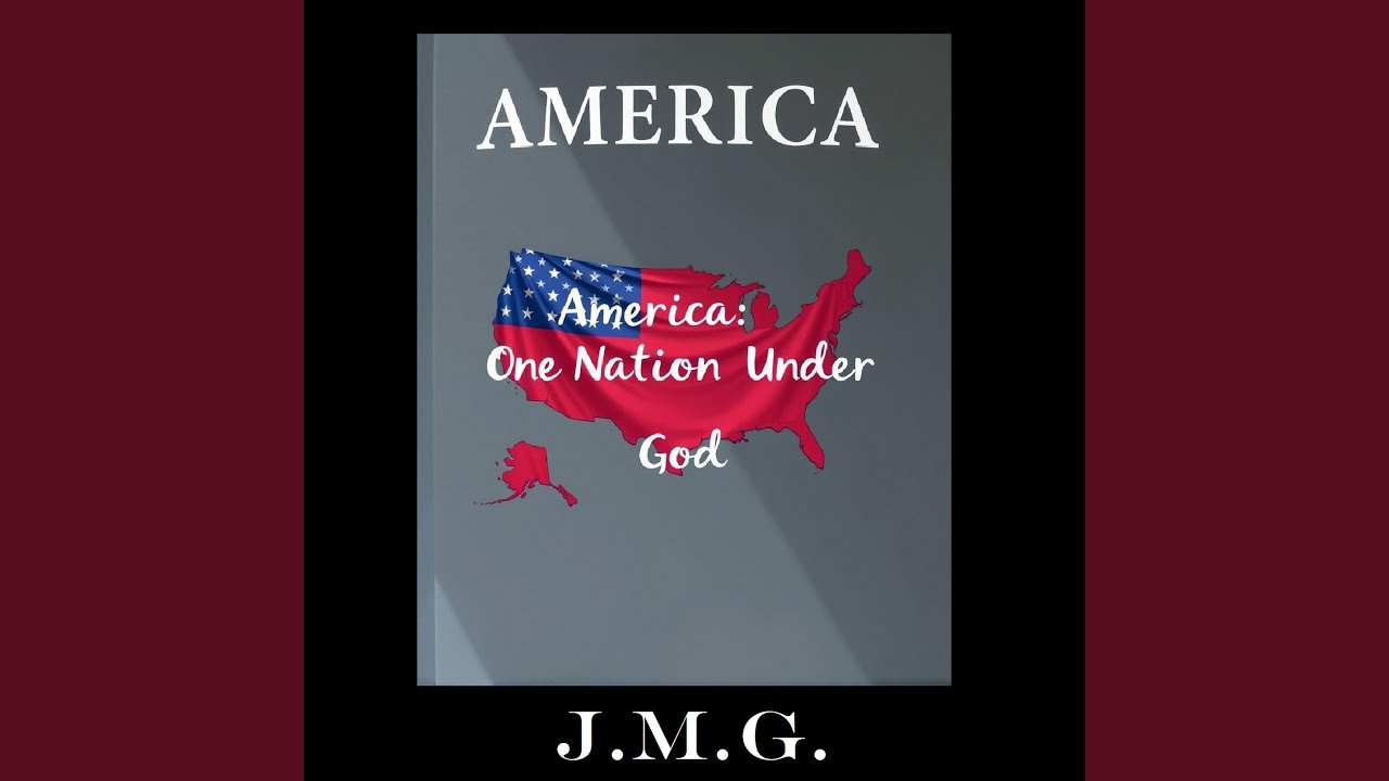 America One Nation Under God - YouTube
