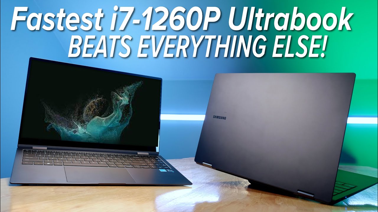Fastest Intel 12th Gen Ultrabook 💥 Samsung Galaxy Book2 Pro 360 - YouTube