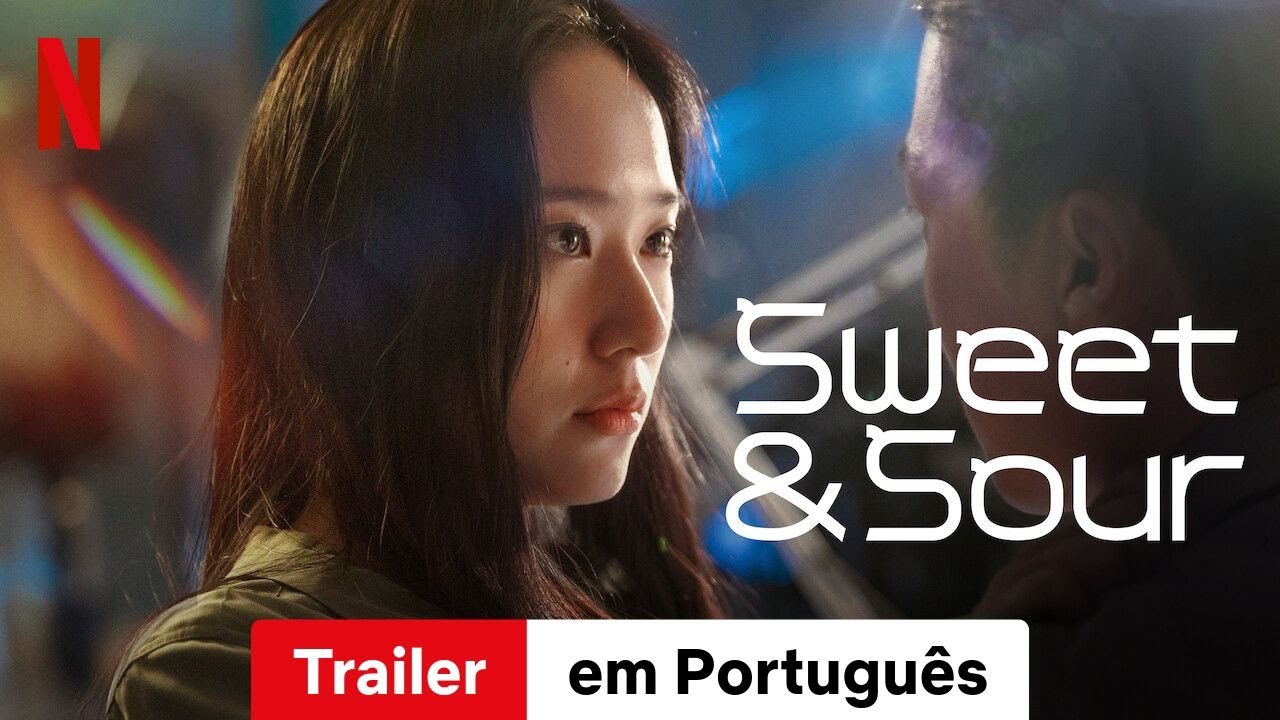 Sweet & Sour (Trailer) | Trailer em Português | Netflix - YouTube
