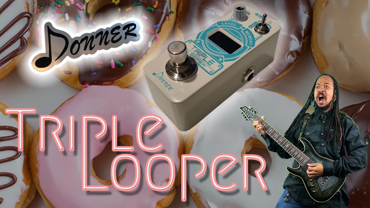 DONNER TRIPLE LOOPER LOOP PEDAL Demo YouTube donner-triple-looper-loop-pedal-demo-youtube