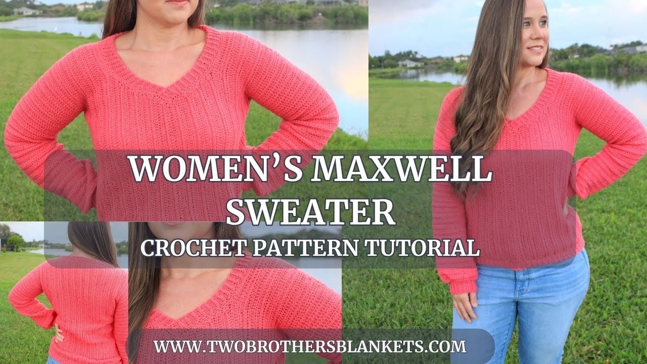 How to Crochet the Maxwell Sweater - YouTube