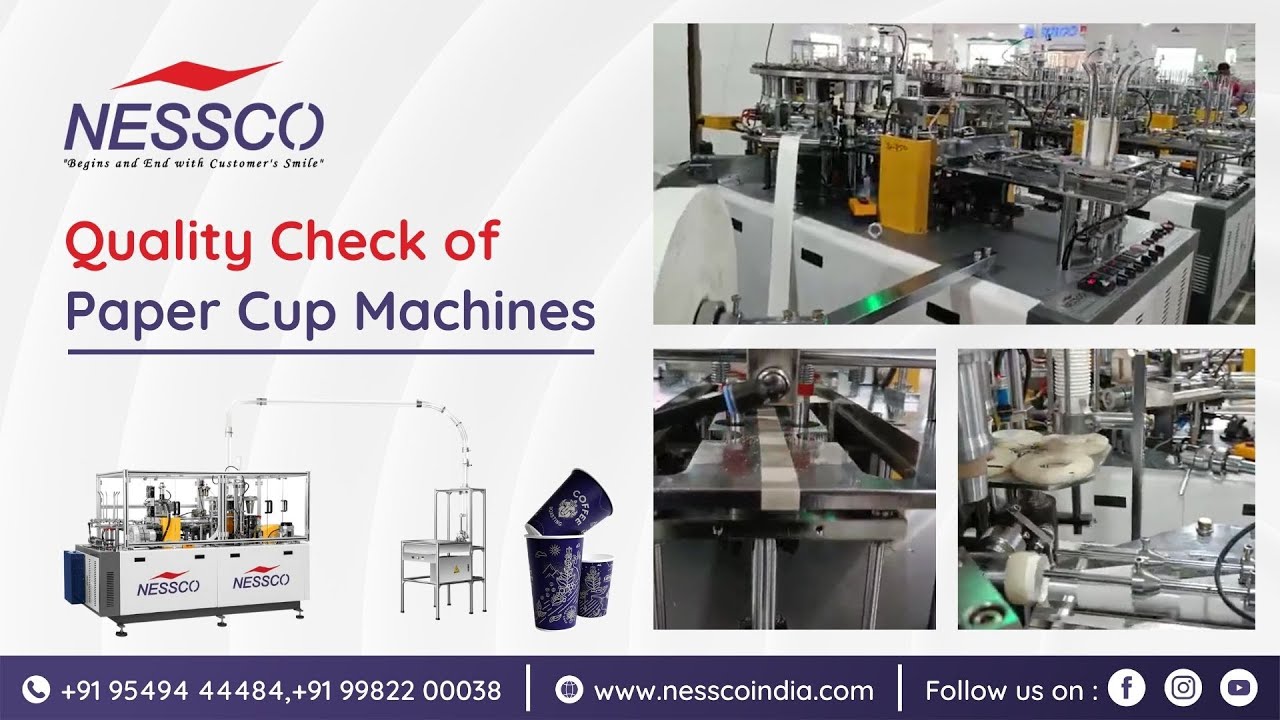 Quality Check of Paper Cup Machines | Nessco India - YouTube
