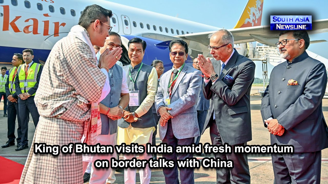King of Bhutan visits India amid fresh momentum on border talks with ...