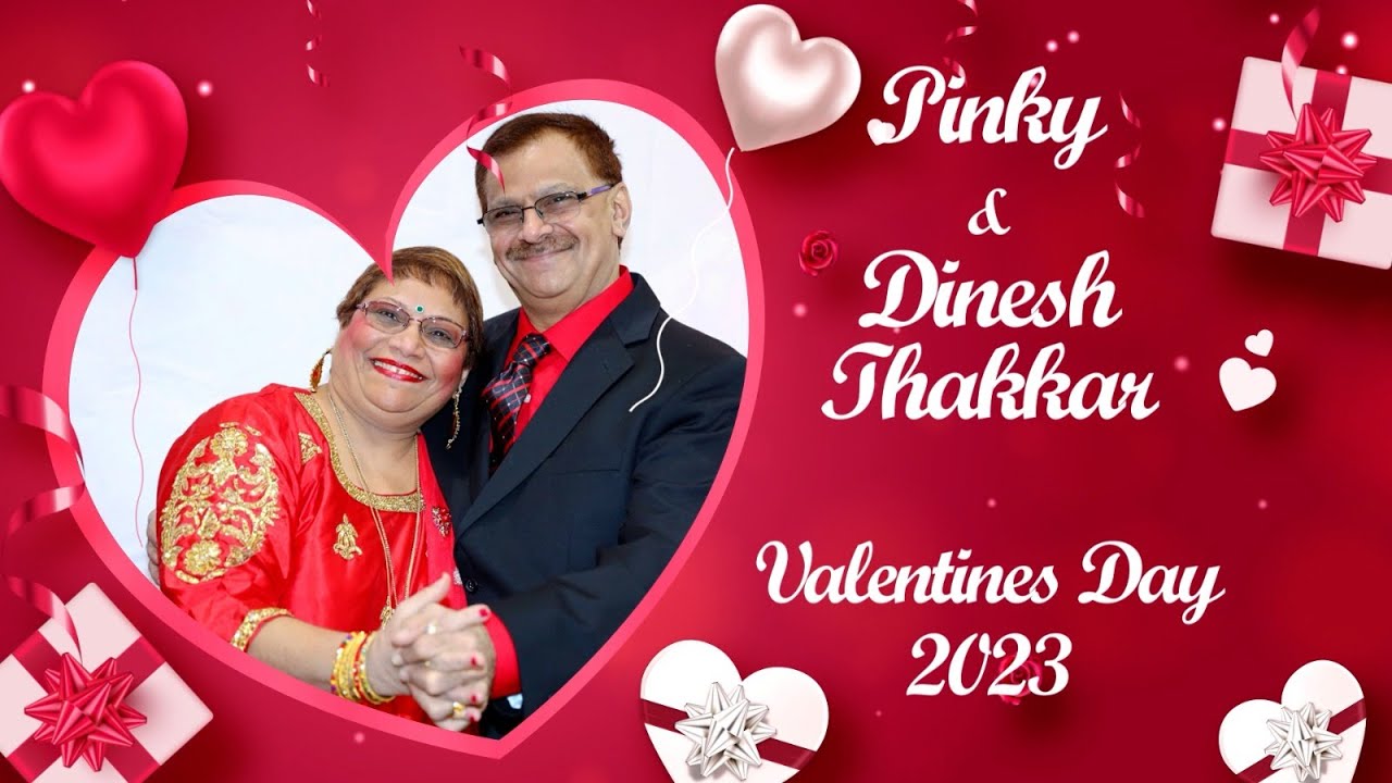 Pinky and Dinesh Thakkar Valentine - YouTube