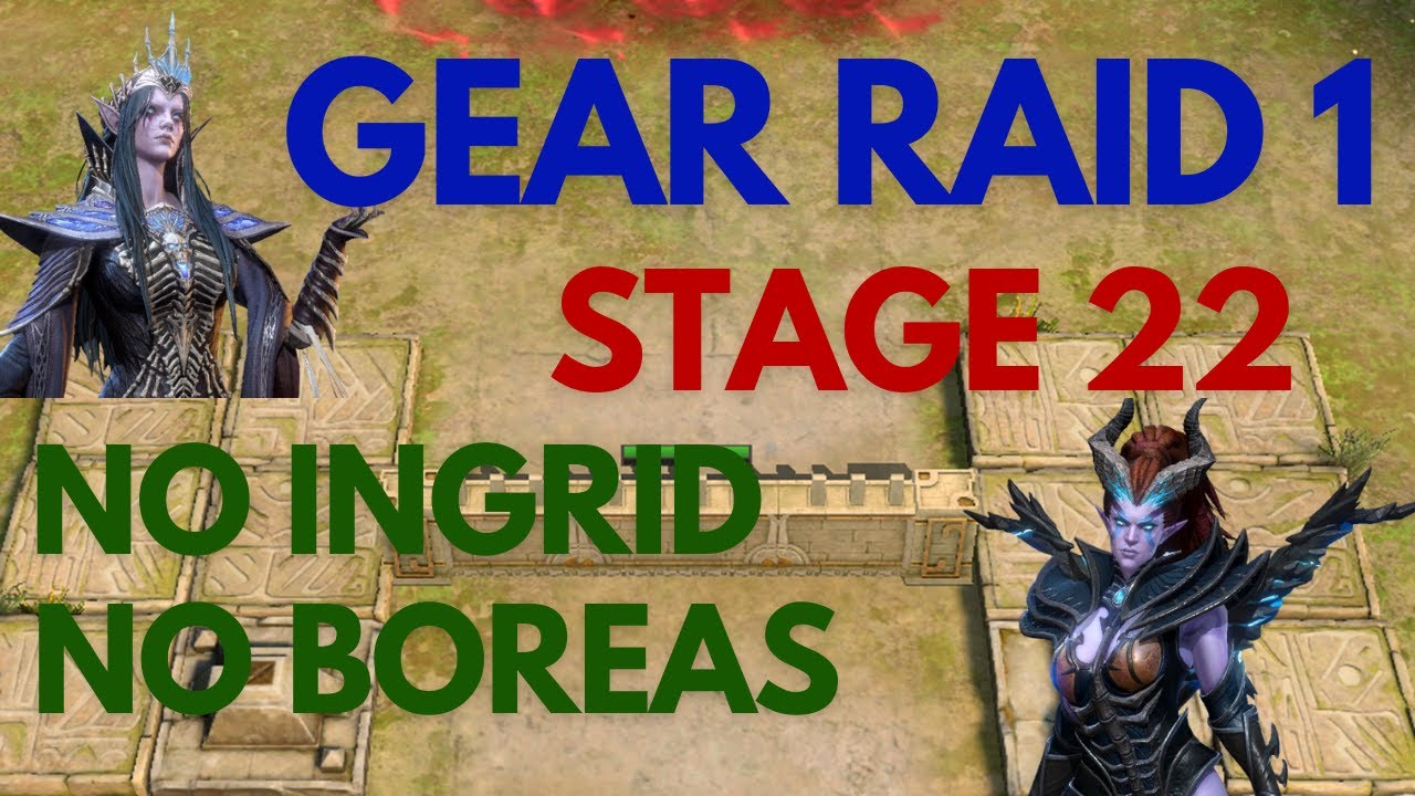 Gear Raid 1 Stage 22 | No Ingrid and Boreas | Watcher Of Realms - YouTube