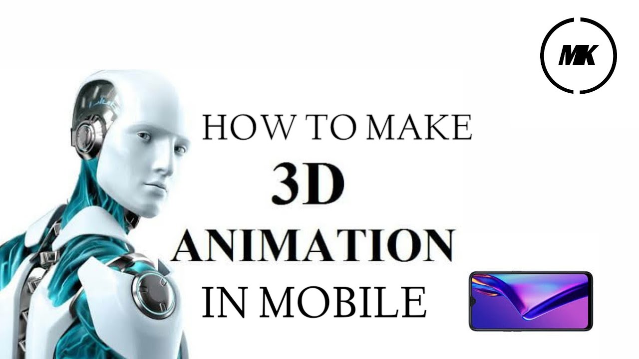HOW TO MAKE 3D ANIMATION IN MOBILE EASILY||TECH EPISODE NO 1|| - YouTube