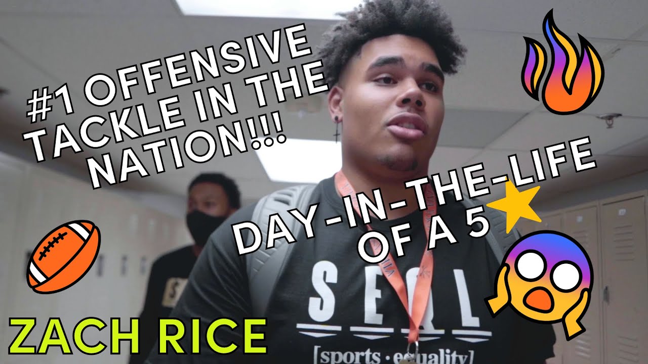 Day-in-the-life of a 5 Star Recruit (ZACH RICE -#1 Offensive Tackle in ...