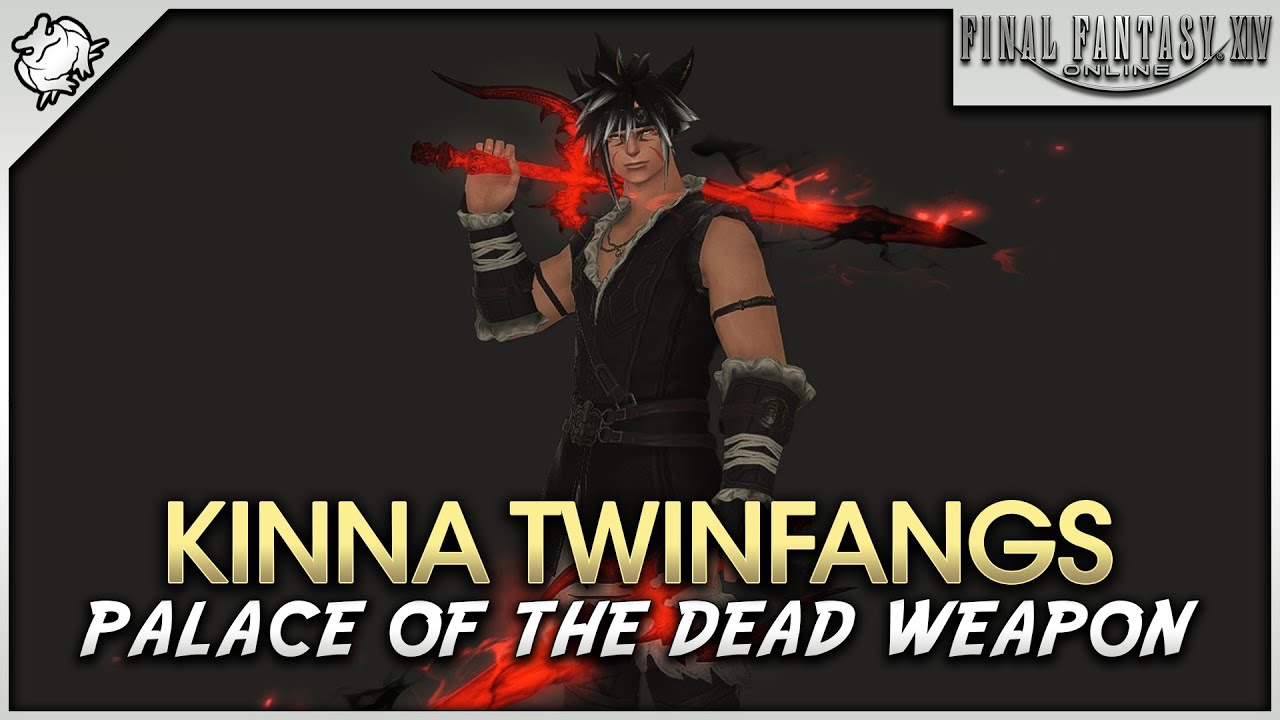FFXIV - Viper Kinna Twinfangs (Palace of the Dead Weapon) - YouTube