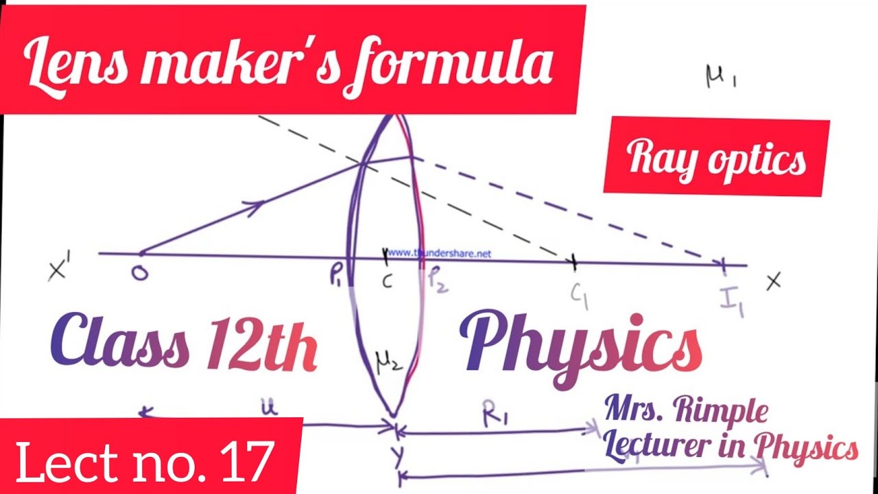#lensmakerformula #Class12th #optics Lens maker formula; Class 12th ...