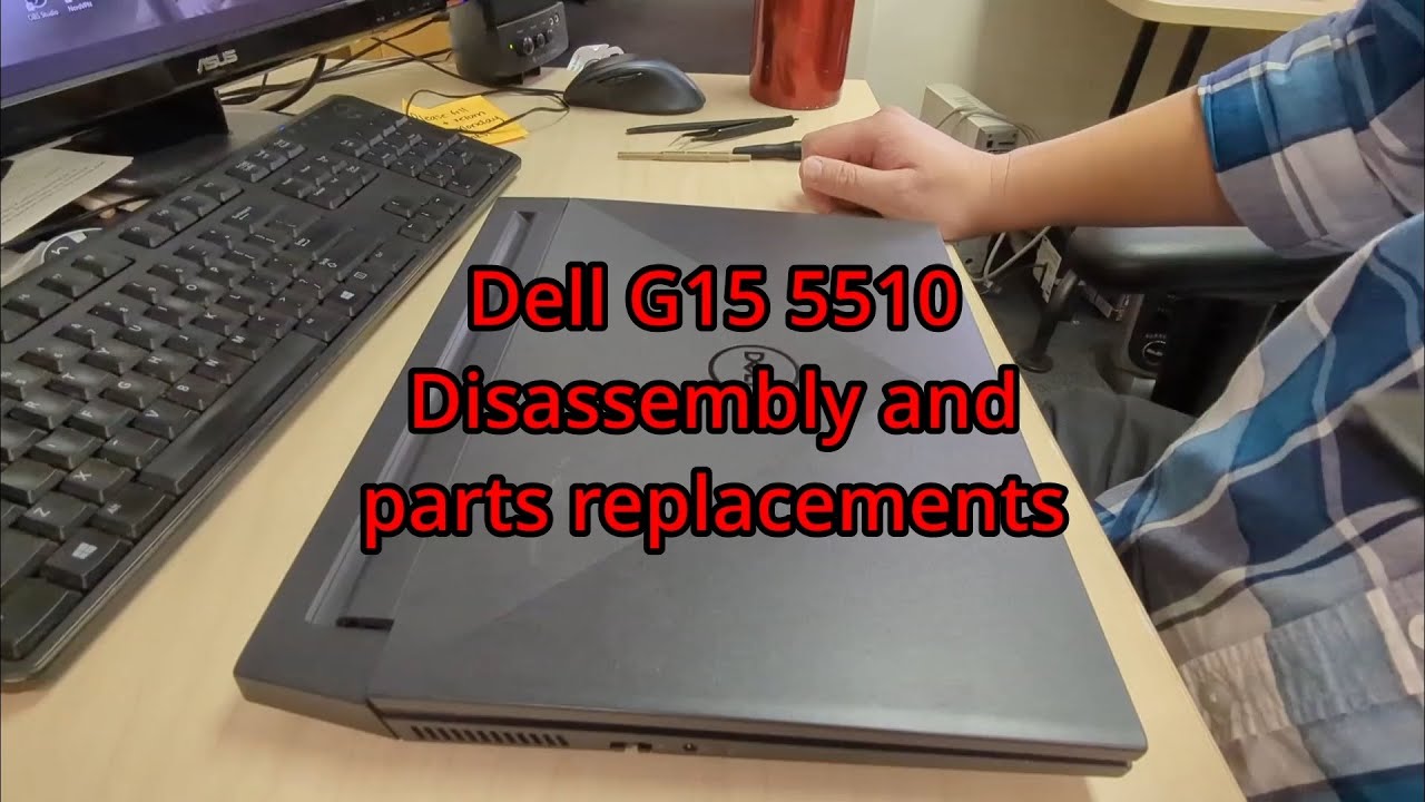Dell G15 5510 Disassembly and parts replacements - YouTube
