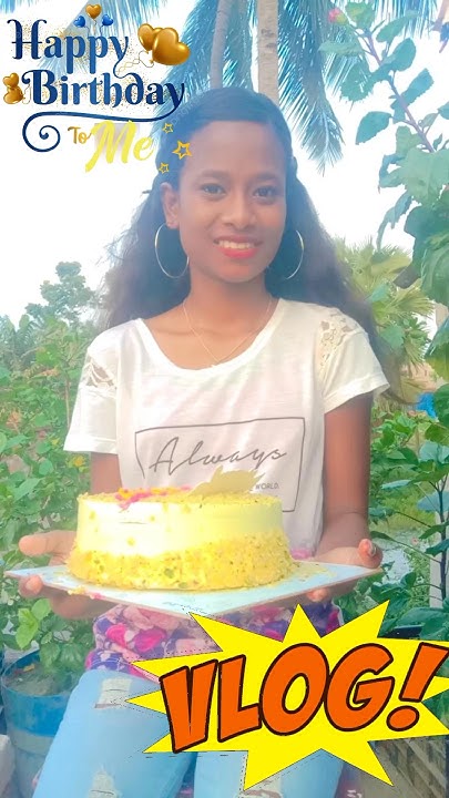 πmy Birthday Vlogπ Viral Shorts Youtube