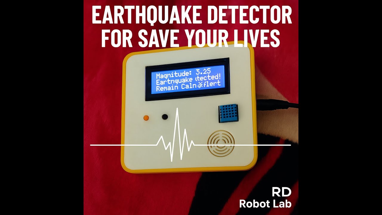 Earthquake Detector | Save Lives with This Homemade Smart Device - RD Robot Lab - YouTube