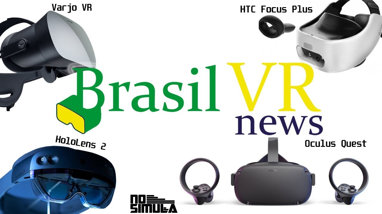 Brasil VR News - Novidades sobre VR e AR - Fevereiro 2019 - YouTube