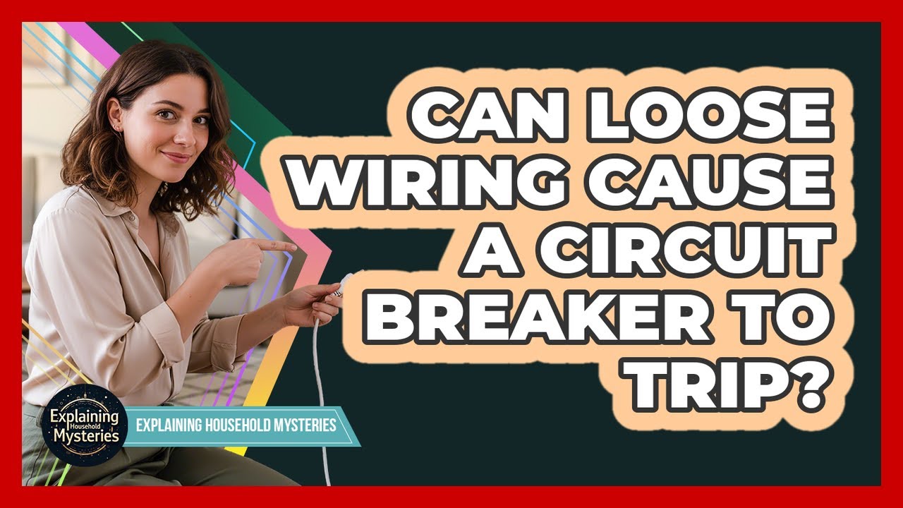 Can Loose Wiring Cause A Circuit Breaker To Trip? - YouTube
