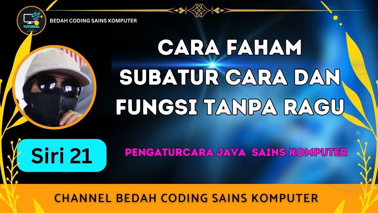 SIRI 21 | SUB ATURCARA DALAM FUNGSI SAINS KOMPUTER - YouTube