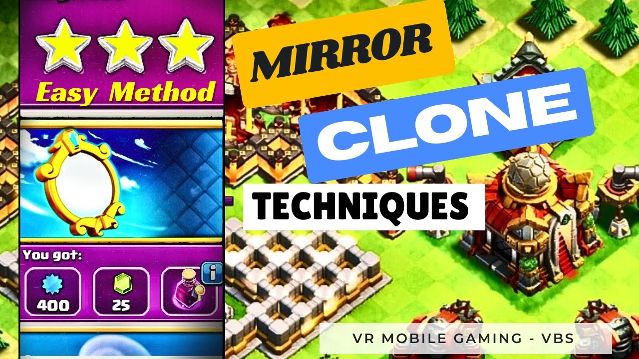 MIRROR CLONE TECHNIQUE |Easy Method To Get 3 Star |CLASH OF CLANS New ...